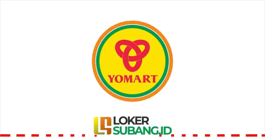 Lowongan Kerja Yomart Subang Februari 2023 - LOKER SUBANG ID